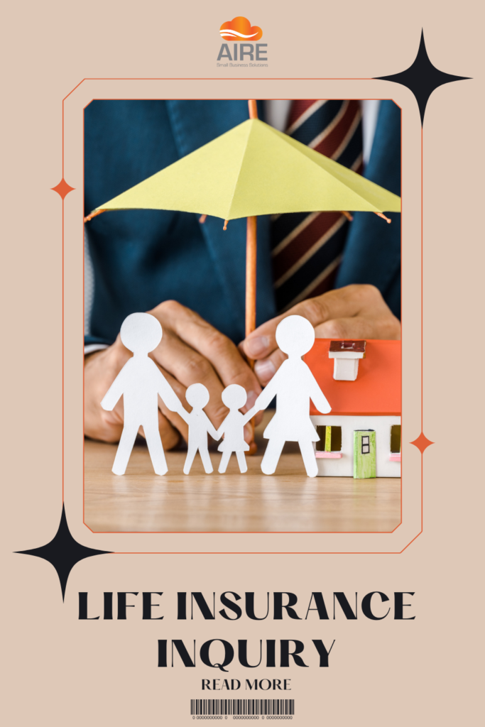 Life Insurance Inquiry - AIRE Consultants