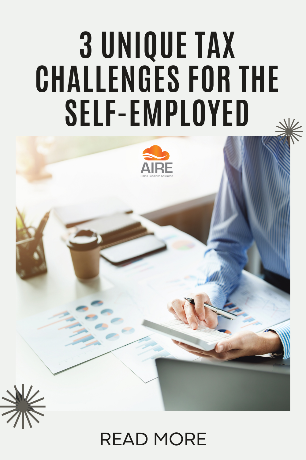 3 Unique Tax Challenges for the Self-Employed - AIRE Consultants